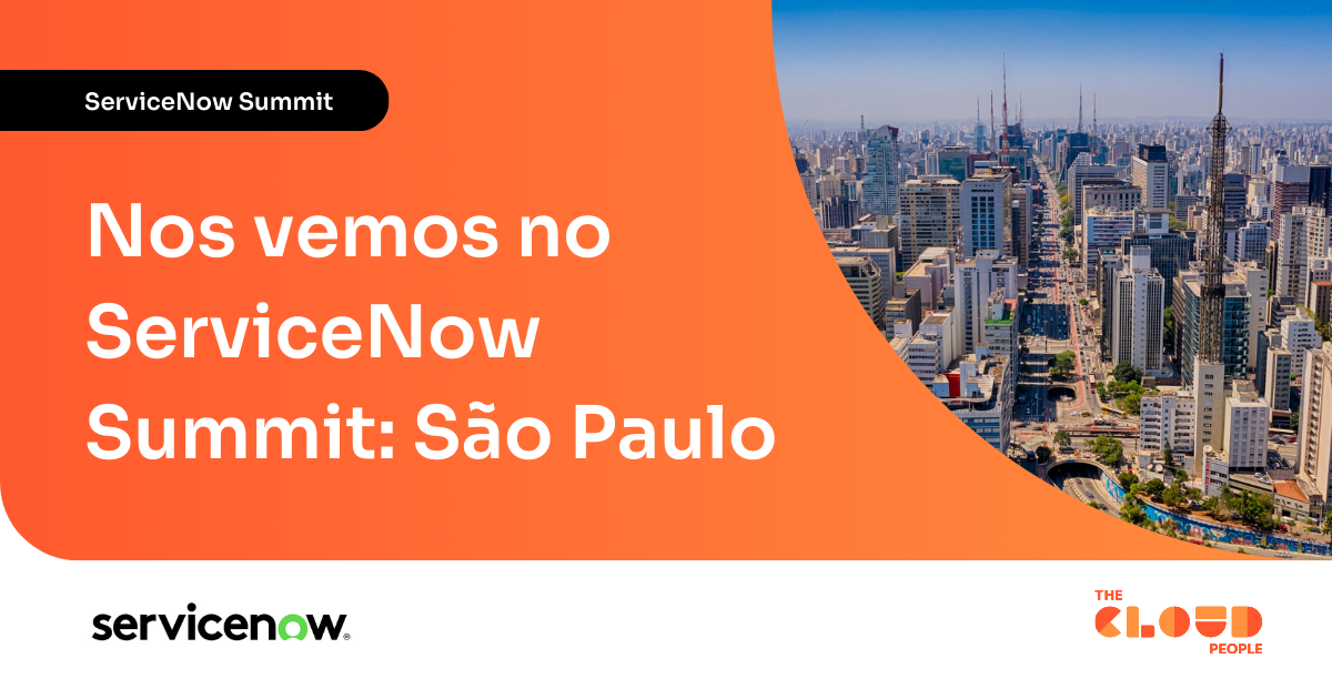 ServiceNow Summit São Paulo 2024
